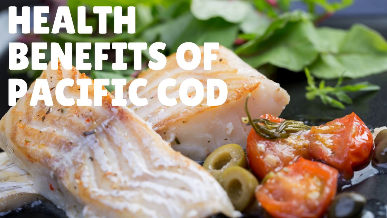 Health Benefits and Nutrition Facts Of Pacific Cod - Vitamins, Omega-3 ...
