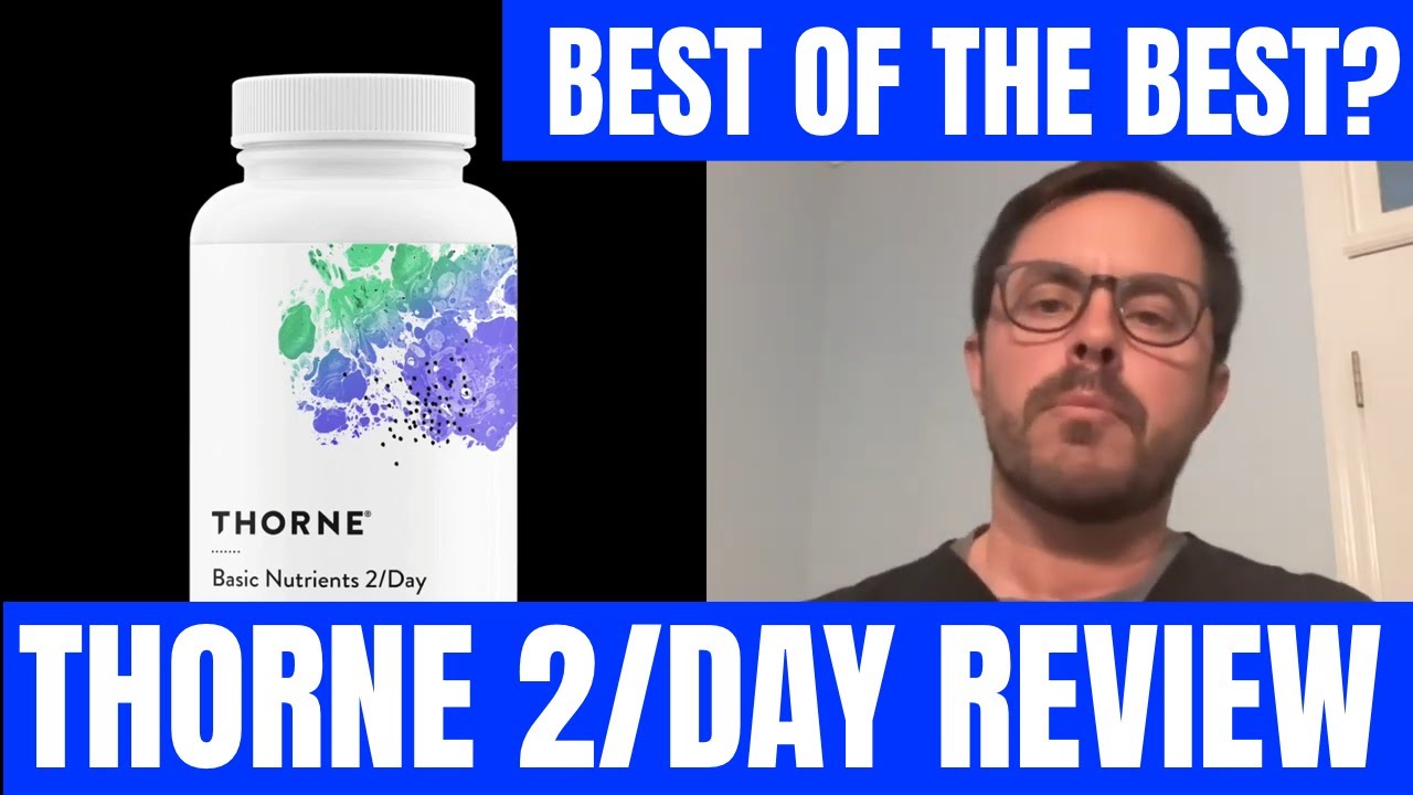 Thorne's Basic Nutrients 2/Day Review - Is It The Best Multivitamin ...