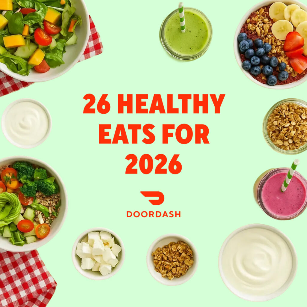 From Trending Bowls to Protein-Packed Plates: DoorDash’s 26 Healthy ...